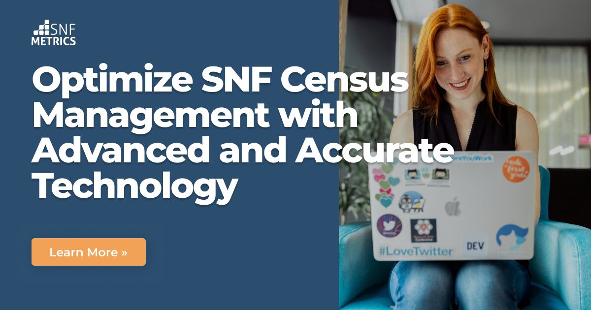 Quality Reporting SNFs and Compliance » SNF Metrics